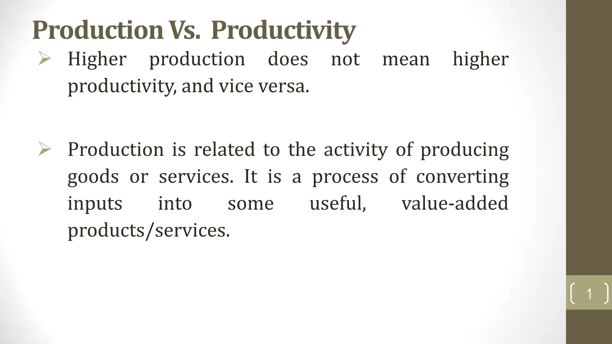 The concept of Production and Productivity | PPT