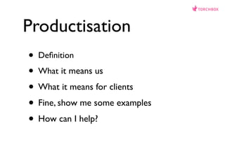 Productisation at Torchbox | KEY