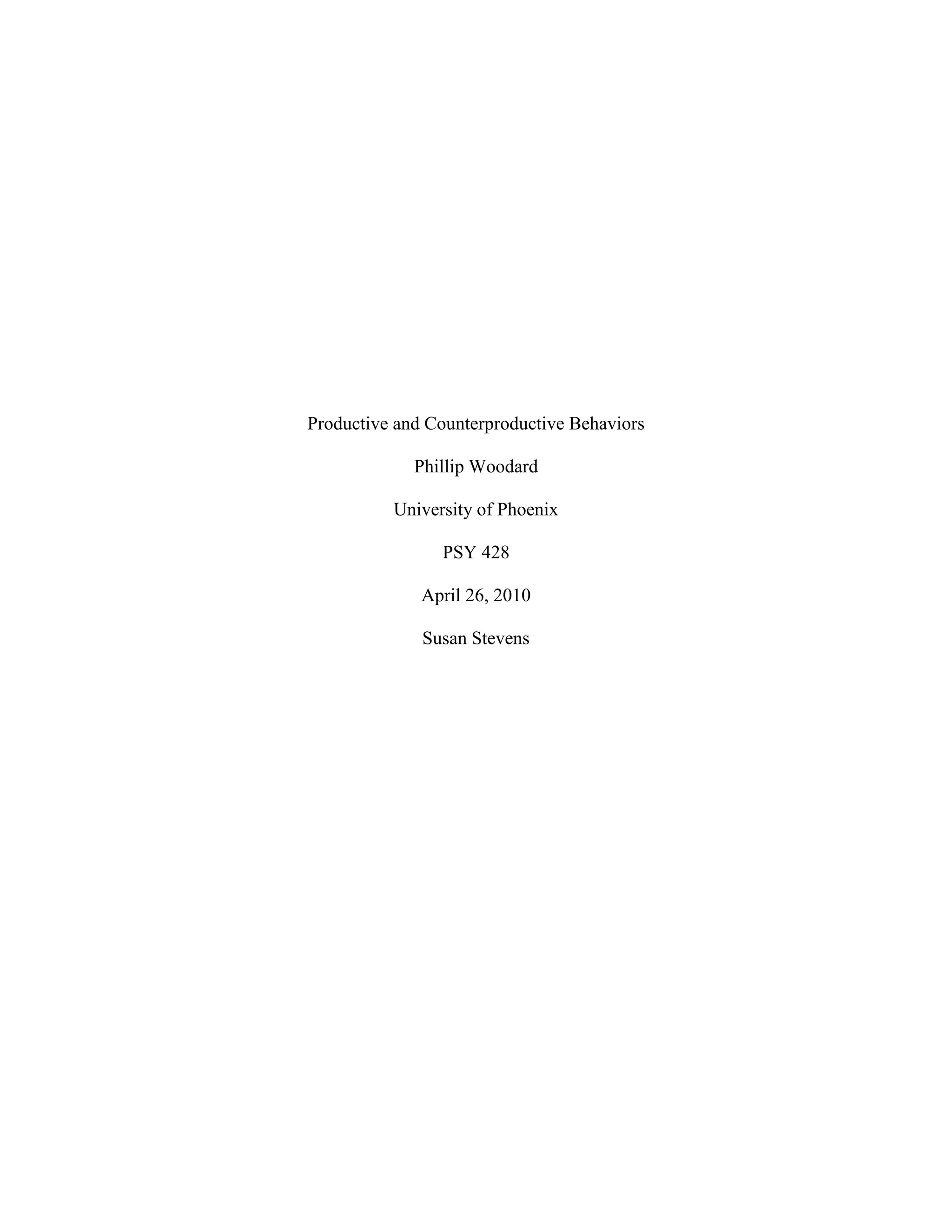 Productive and counterproductive behavior paper | DOCX