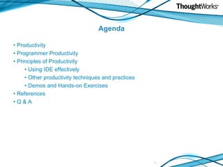 Productive Programmer - Using IDE effectively and various small practices to improve ...