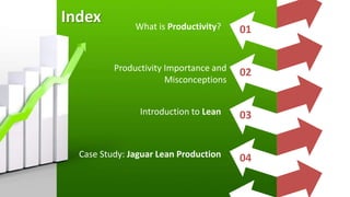 Productivity enhancement using lean | PPTX