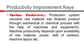 Productivity improvement slide share | PPT