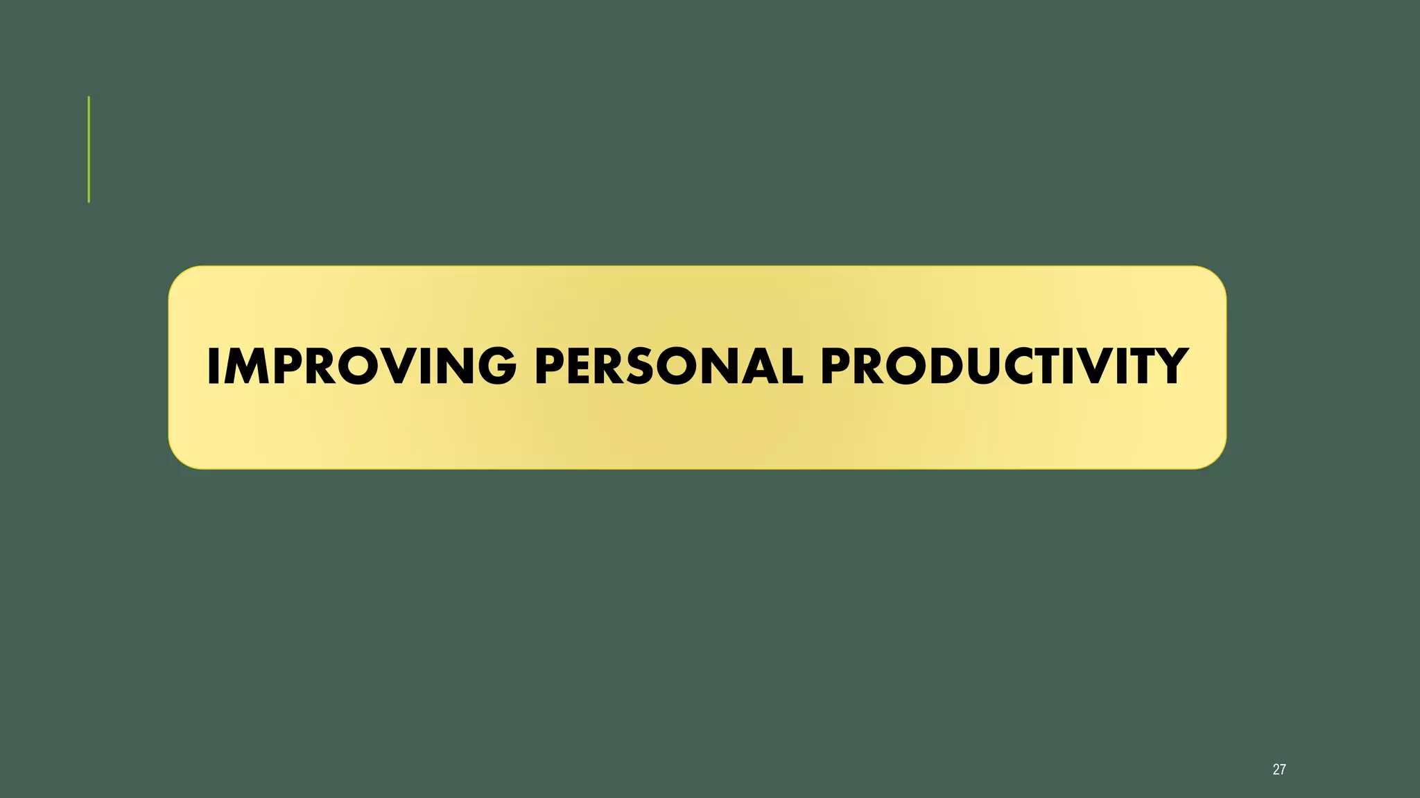 Productivity improvement techniques | PPTX