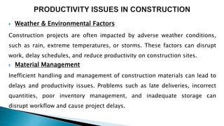 PRODUCTIVITY ISSUES IN CONSTRUCTION.pptx