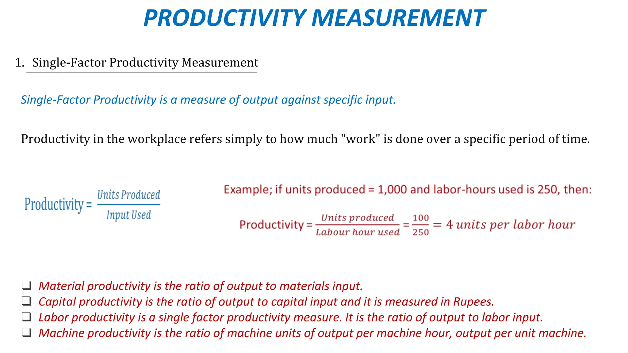 Productivity Measurement, Types with solved Examples.pptx