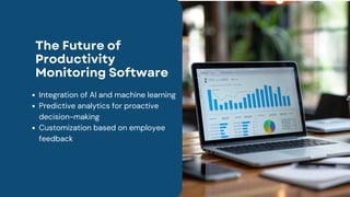 Optimize Performance: The Power of Productivity Monitoring Software | PPT