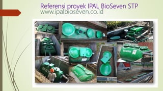 PROMO MURAH! IPAL BioSeven STP WWTP - Garansi 10thn - Sertifikat ISO | PPT