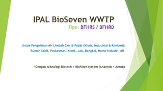 Ipal Puskesmas by IPAL BioSeven STP, WWTP, Septic tank (0821 4123 5115) www.bioseven.co.id