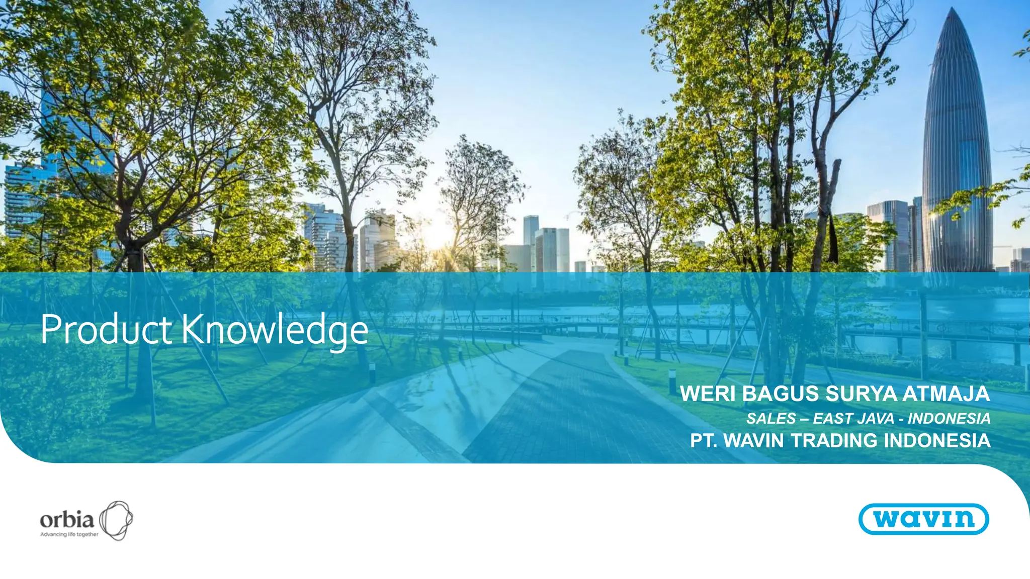 Presentation Product Knowledge WAVIN SEJATIM | PPTX