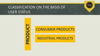 Product levls and classification | PPTX