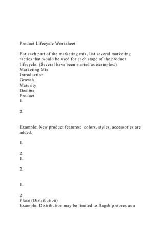 Product Lifecycle Worksheet For each part of the marketing.docx