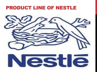 Product line of nestle | PPTX