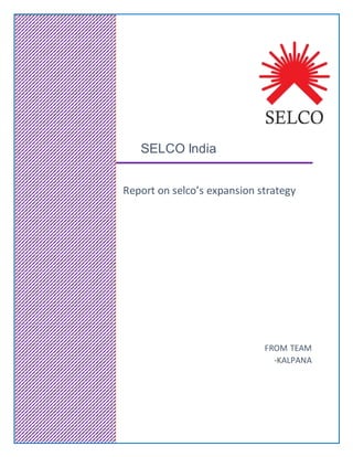 selco india expansion . | DOCX