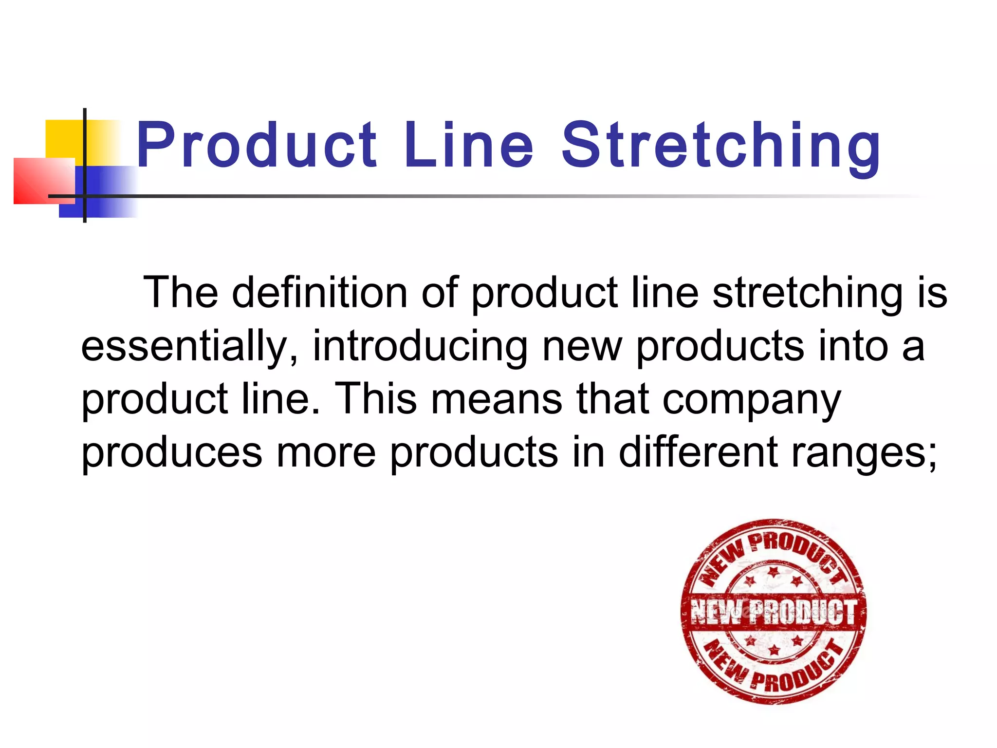 Product line stretching | PPT