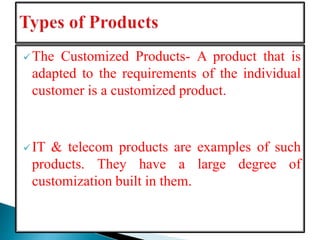 Product Management- Products, Classification of Products,.pptx