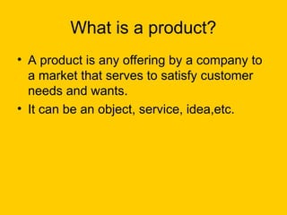 Introduction to Product and Product Management (BBA).ppt