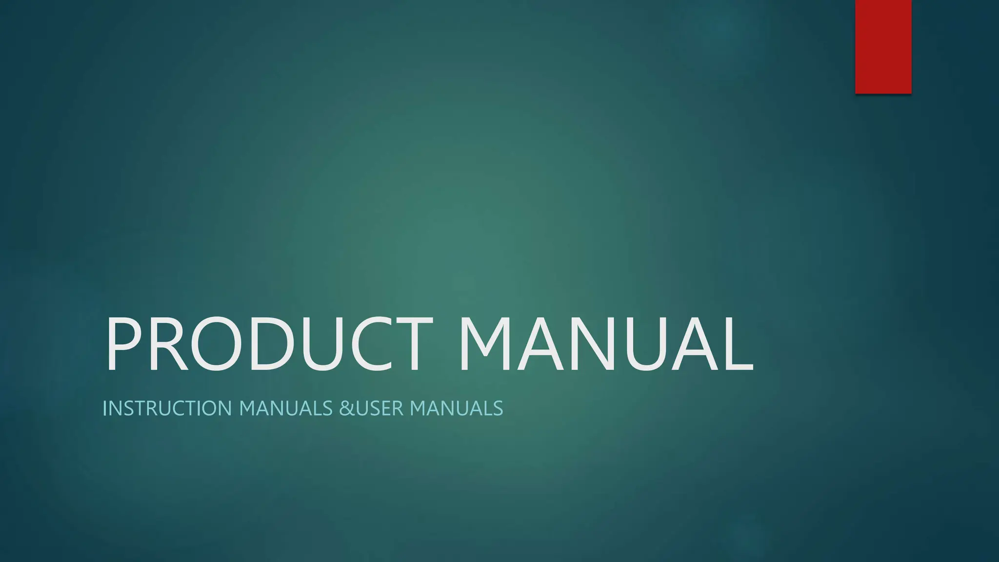 PRODUCT MANUAL ppt.pptx easy to study and .... | PPTX