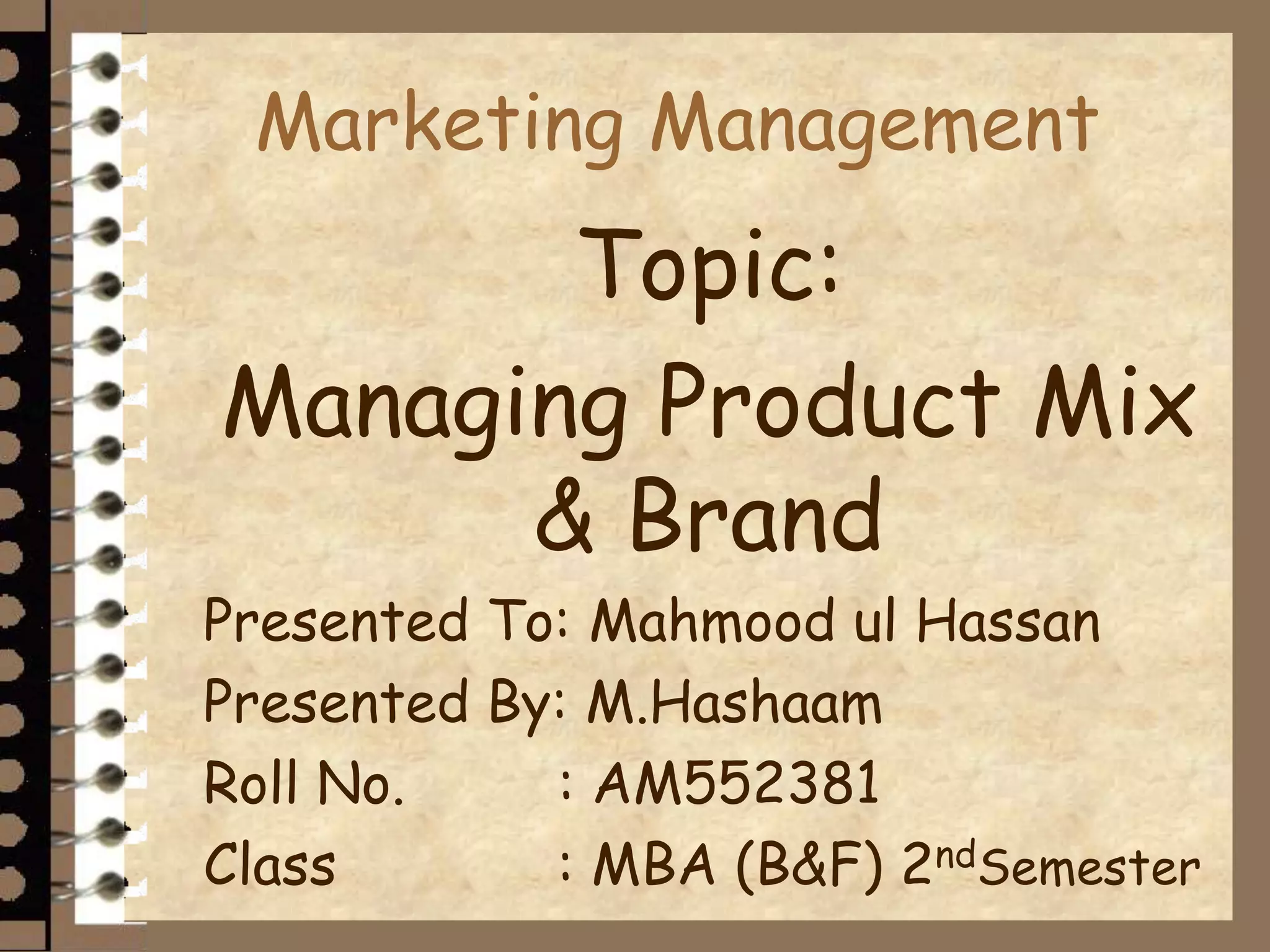 Marketing Management: Product mix | PPT