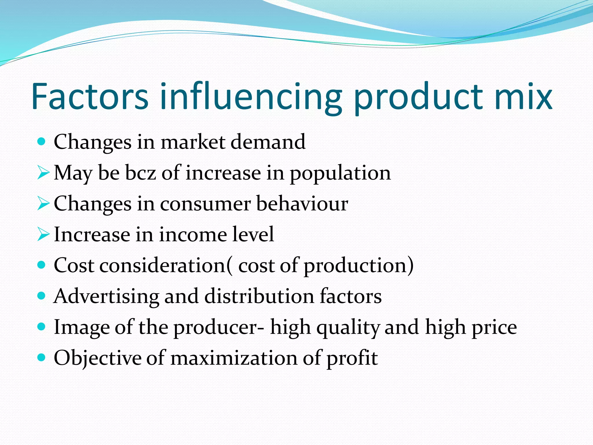 Product mix factors | PPTX