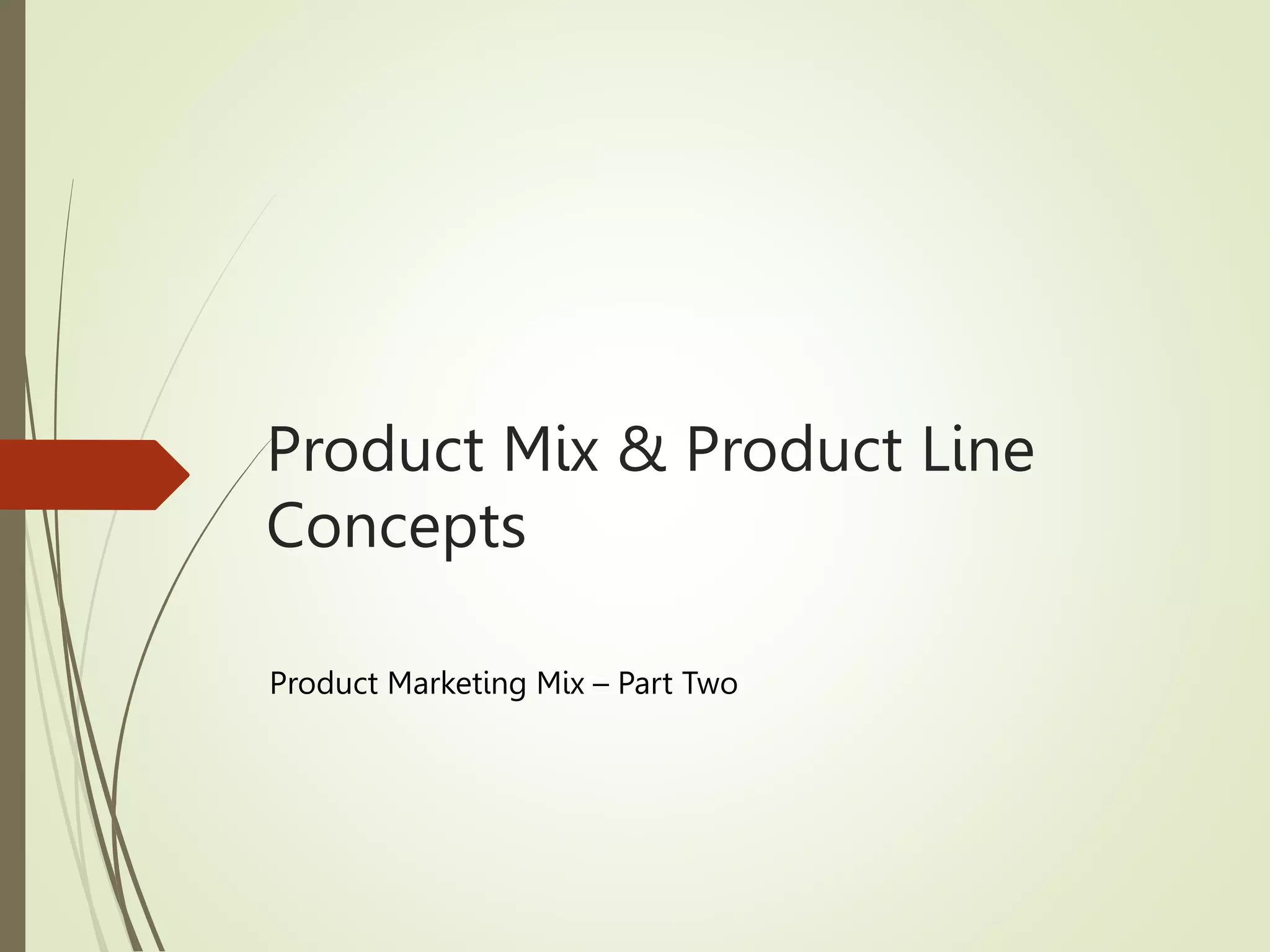 Product Mix - Part Two.pptx
