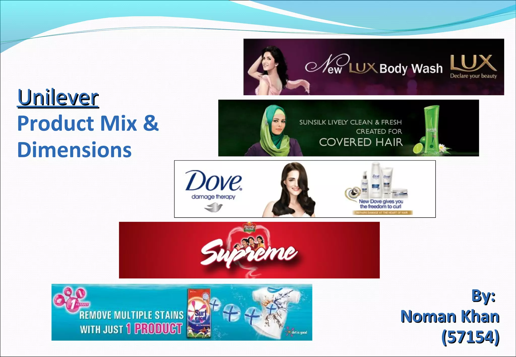 Unilever: Product Mix & Dimensions (Unilever) | PPT