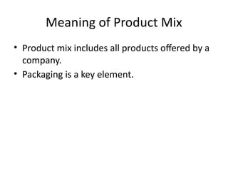 Product_Mix_Packaging_Presentation_CBSE.pptx