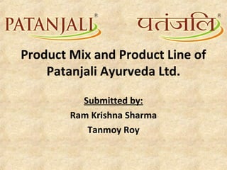 Product mix patanjali | PPT | World Cuisines | Food & Drink