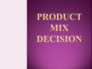 Product mix powerpoint | PPTX