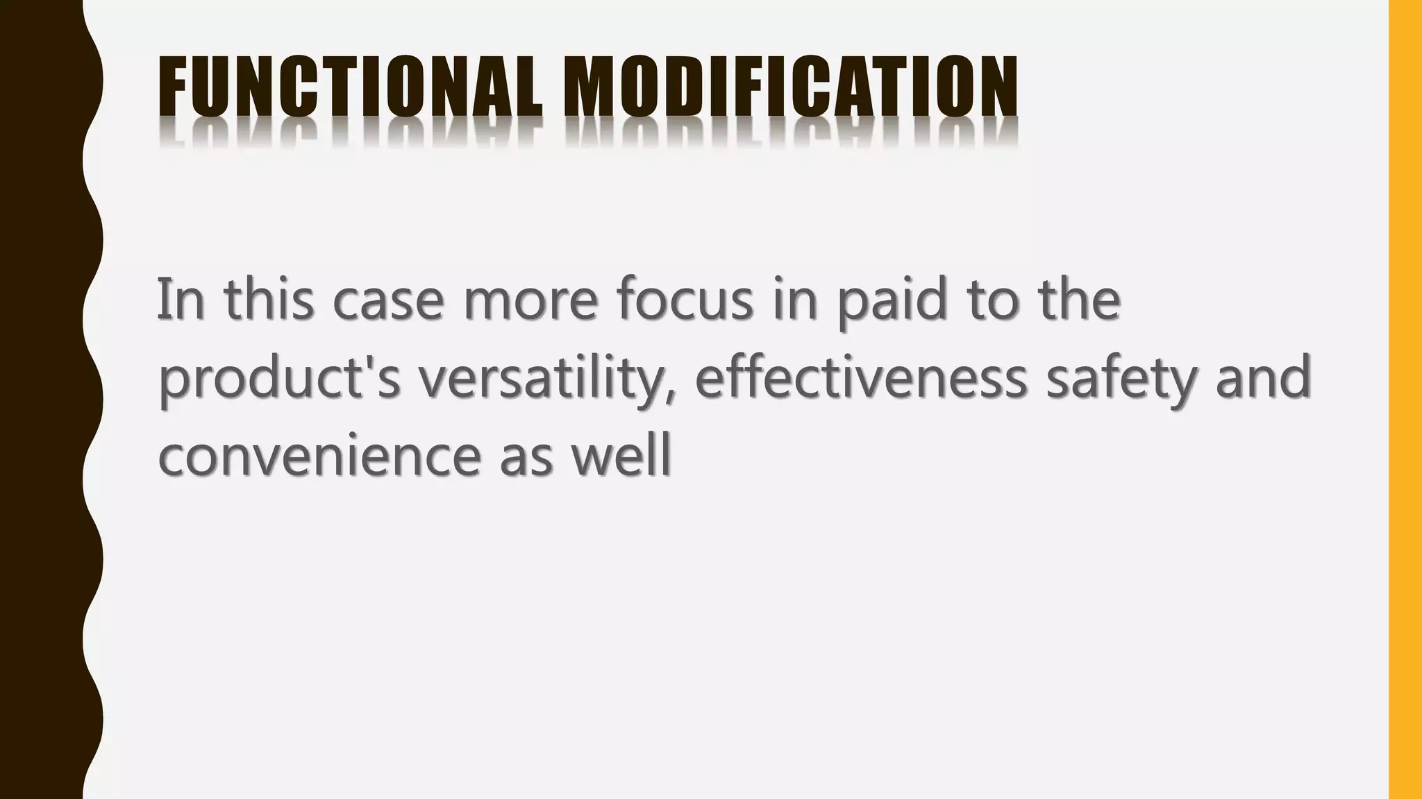 Product modification | PPTX