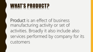 Product modification | PPTX