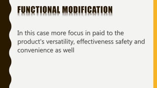 Product modification | PPTX