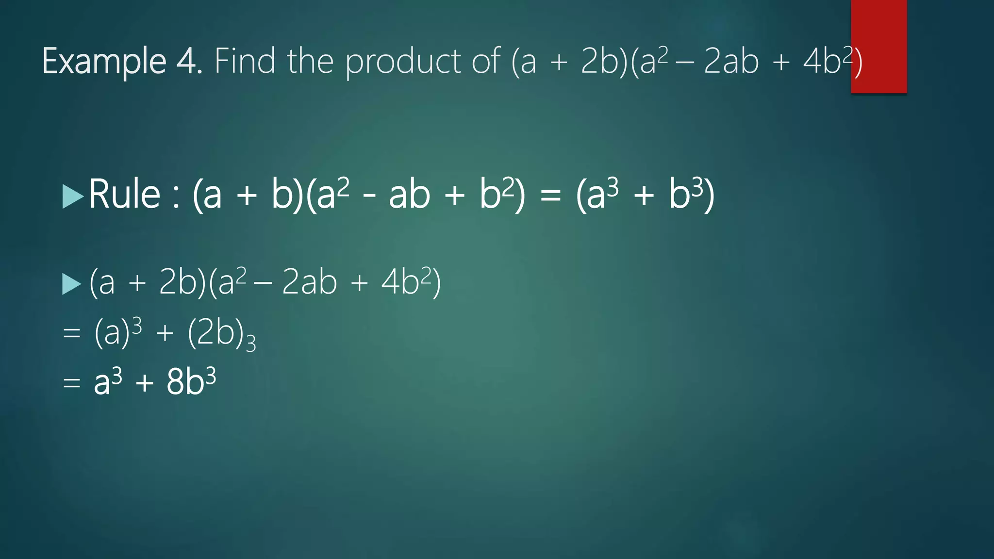 Product of a binomial and a trinomial involving | PPTX