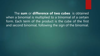 Product of a binomial and a trinomial involving | PPTX