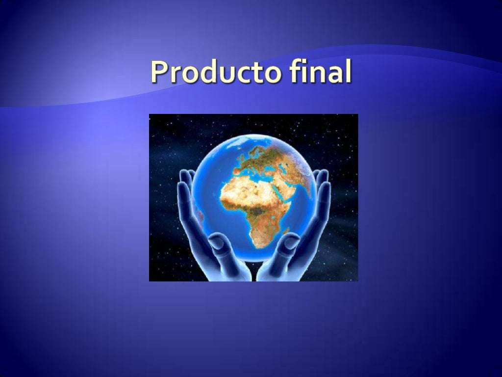 Producto final
