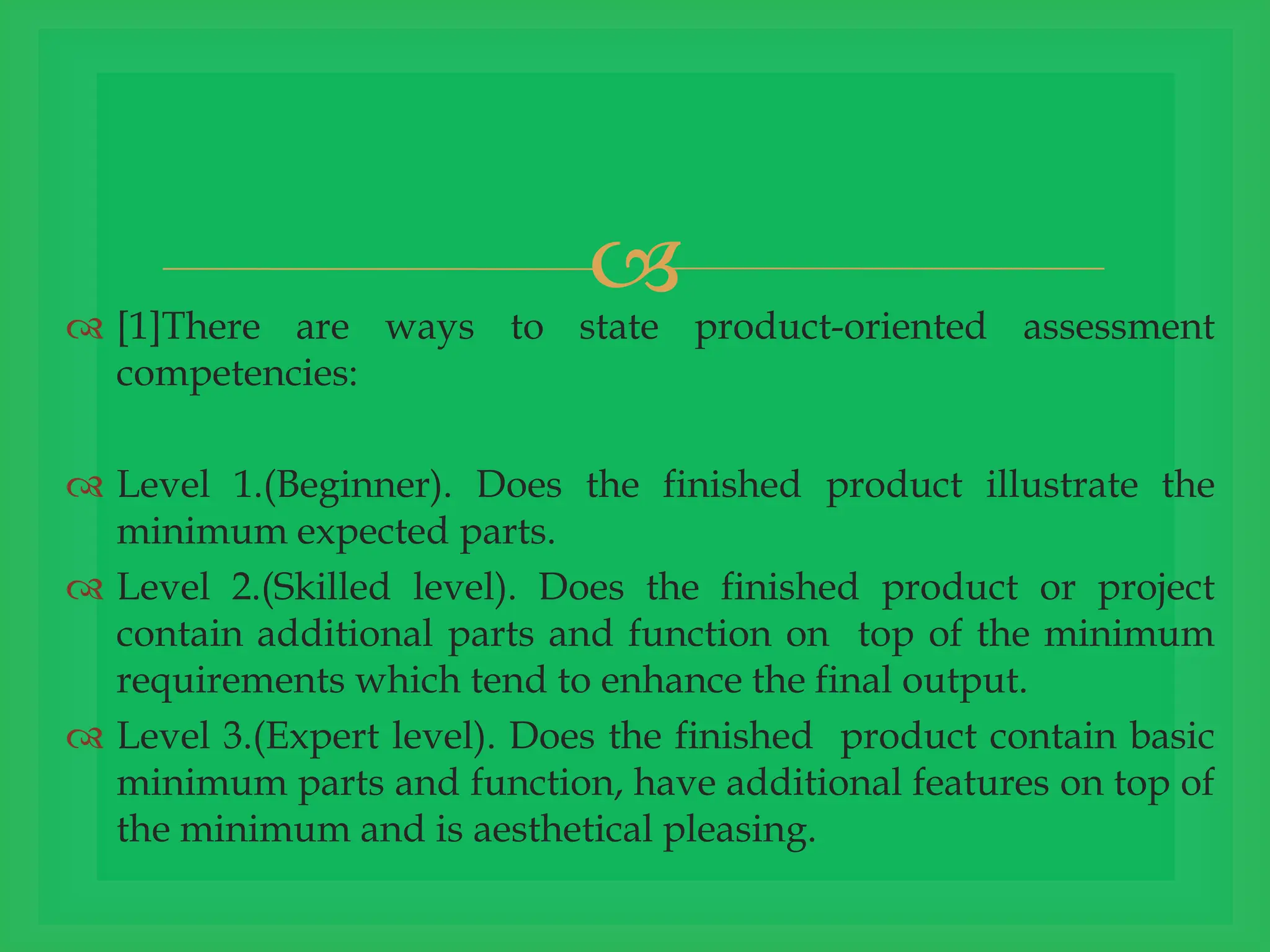 PRODUCT_ORIENTED_ASSESSMENT_FORCESV.pptx | Educational Assessment ...