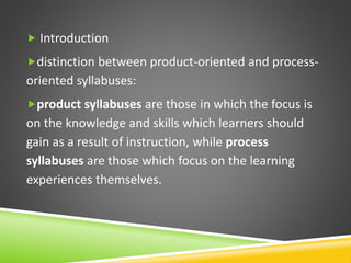Product oriented syllabus1 | PPTX