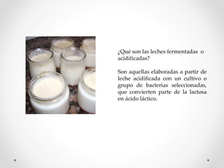 Productos fermentados, subproductos lacteos | PPTX