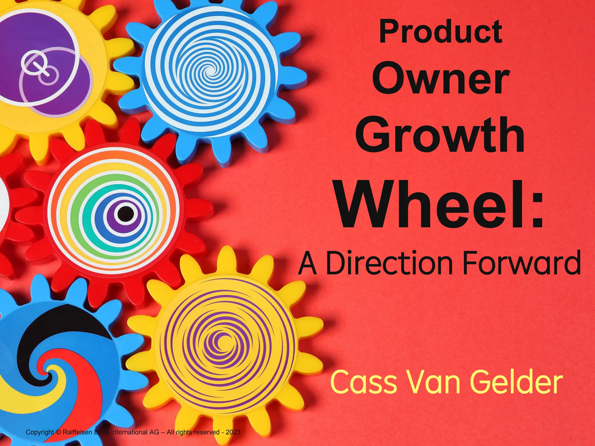 AgileAustriaConference2023_ Product Owner Growth Wheel_CASSANDRA VAN ...