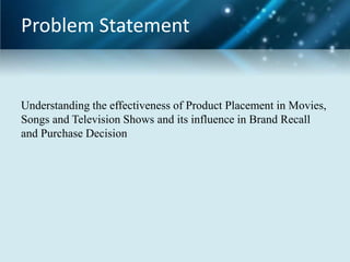 Product palcement in movies, tv shows, songs | PPTX