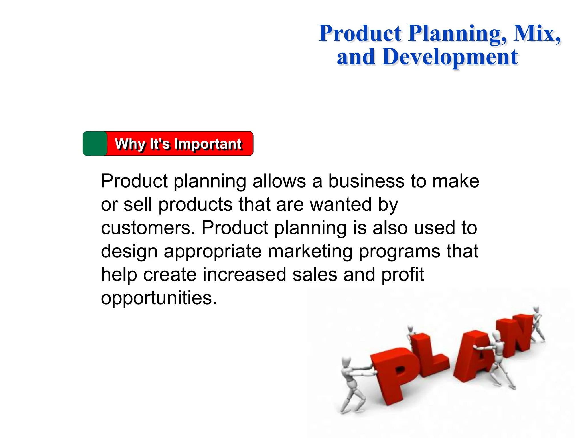 product planning,mix and development PPT.ppt