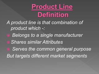 ppt on Product positioning, product line, product line decisions | PPTX