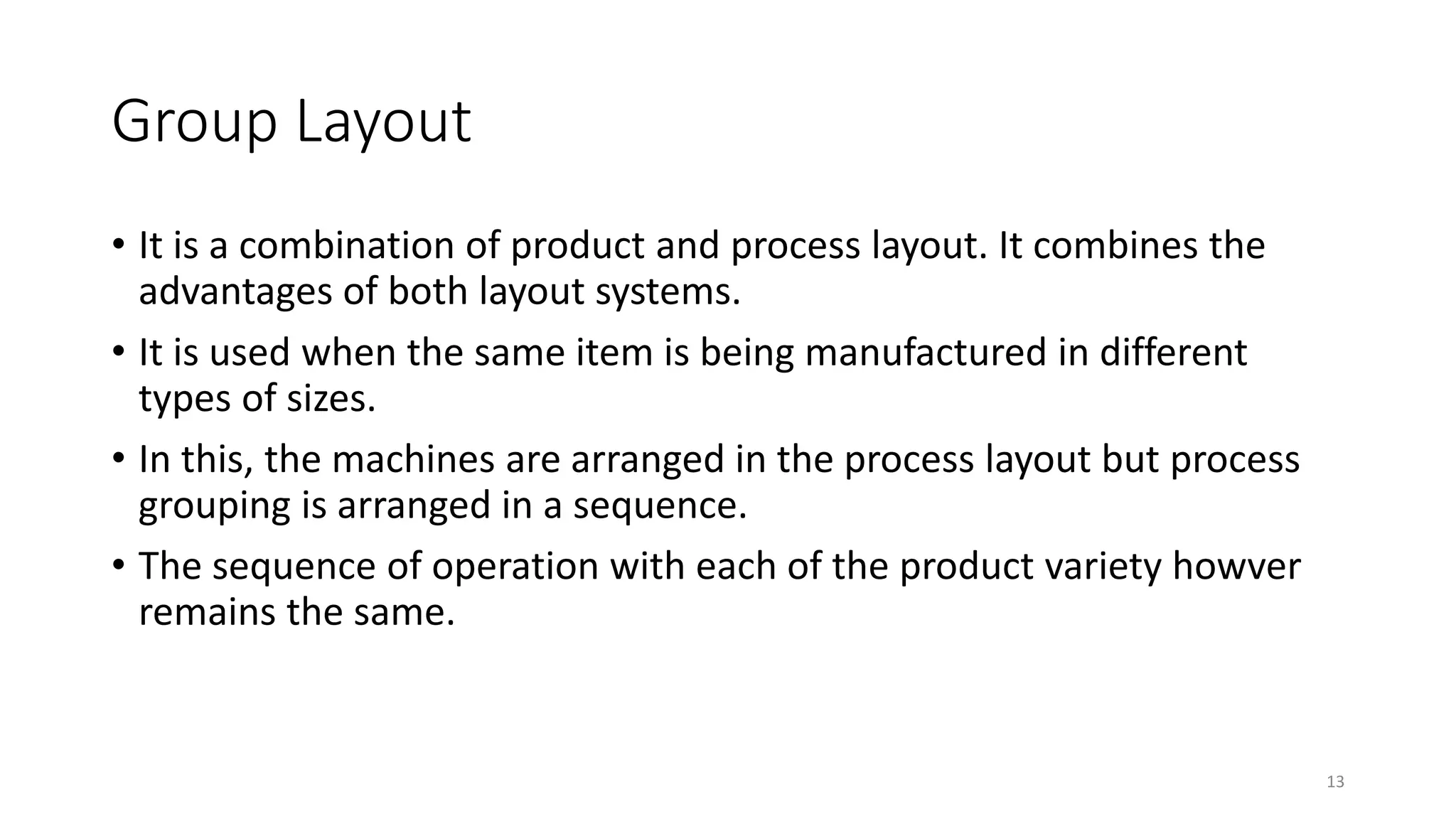 Product, process, fixed and group layouts | PPTX
