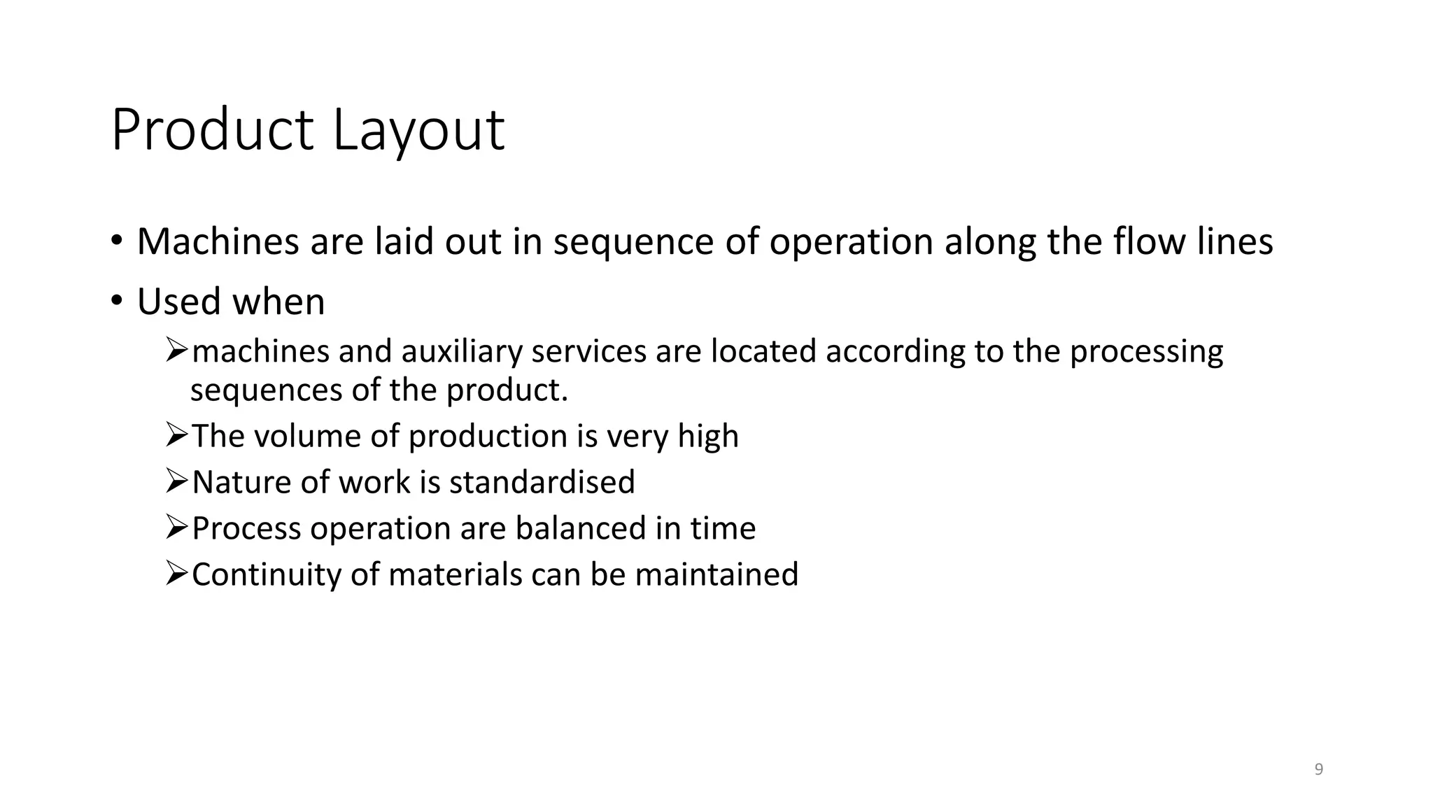 Product, process, fixed and group layouts | PPTX