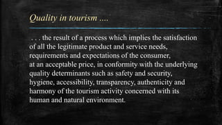 Product quality management in tourism industry ppt ( kersri ) | PPT