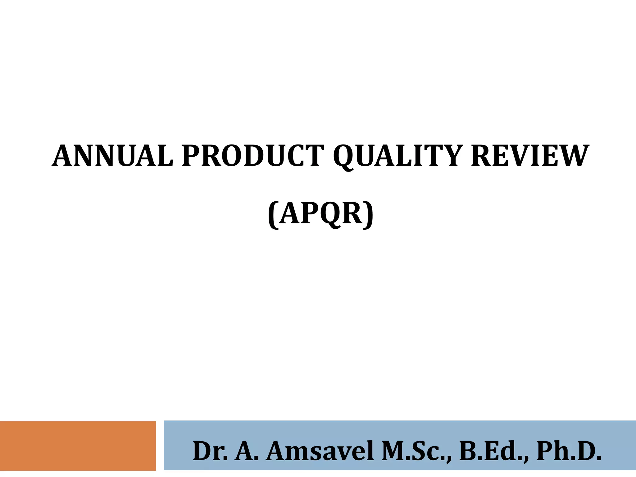 Product Quality Review_APQR_Dr. A. Amsavel | PDF