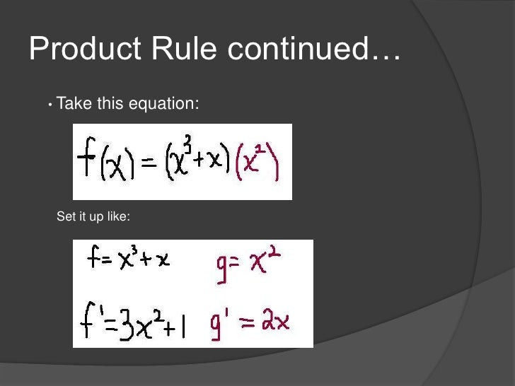Product and Quotient Rule Show