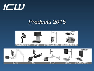 ICW's Ergonomic Computer, Monitor and Device Mounts | PPS