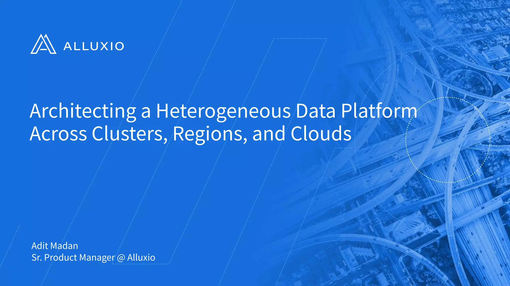 Architecting a Heterogeneous Data Platform Across Clusters, Regions ...