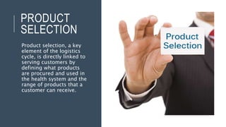 Product selection, procurement and distribution | PPTX
