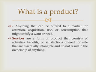 Products & its components | PPTX